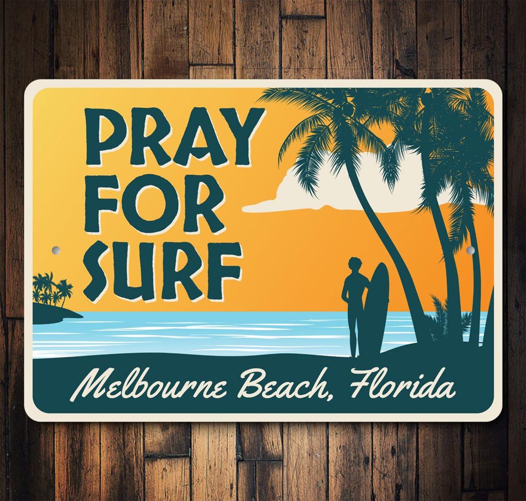 Pray for Surf Sign, Florida Beach Decor, Melbourne Beach Sign, Surfing ...