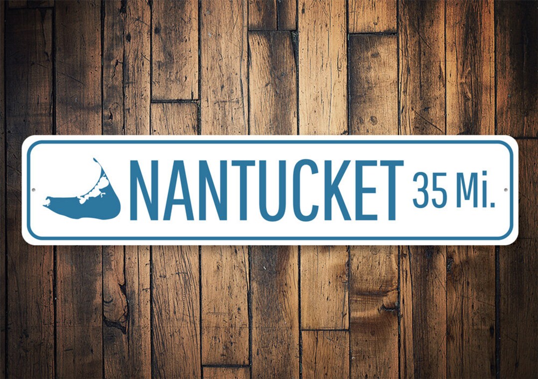 Nantucket Distance Sign, Nantucket Destination, Nantucket Island, Metal ...