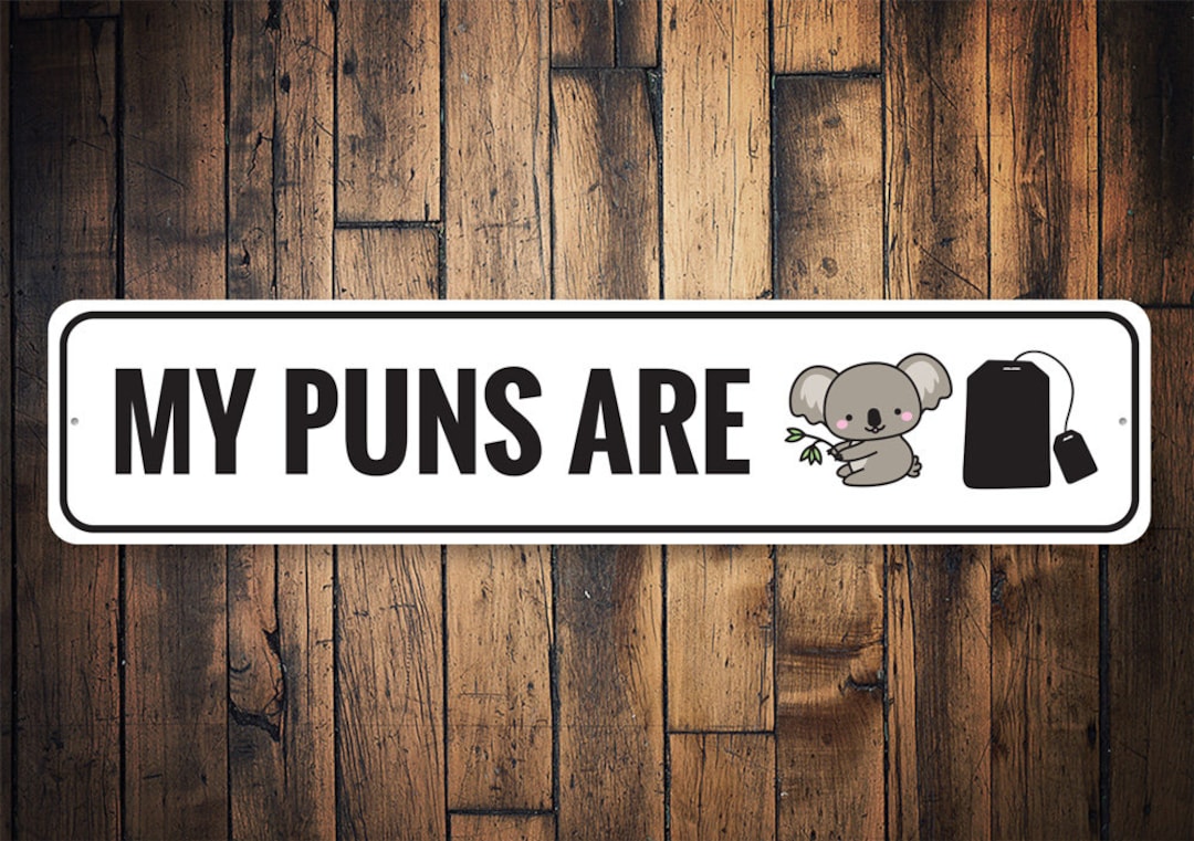 My Puns Are Sign, Pun Lover Sign, Pun Word Sign, Modern Decor, Room ...