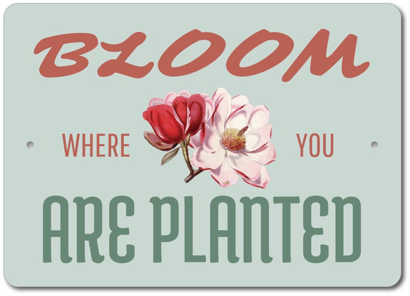 Bloom Where You Are Planted Sign Flower Decor Flower Garden | Etsy