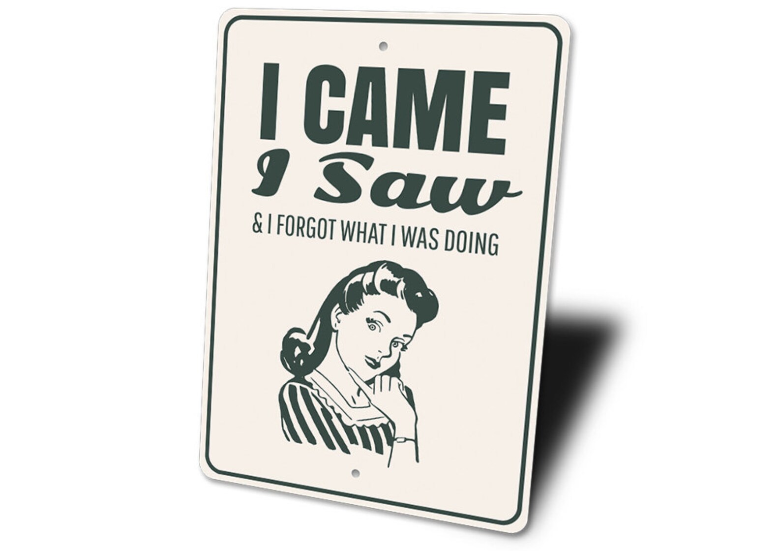 I Came I Saw Sign Always Forgetting Short Memory Decor - Etsy