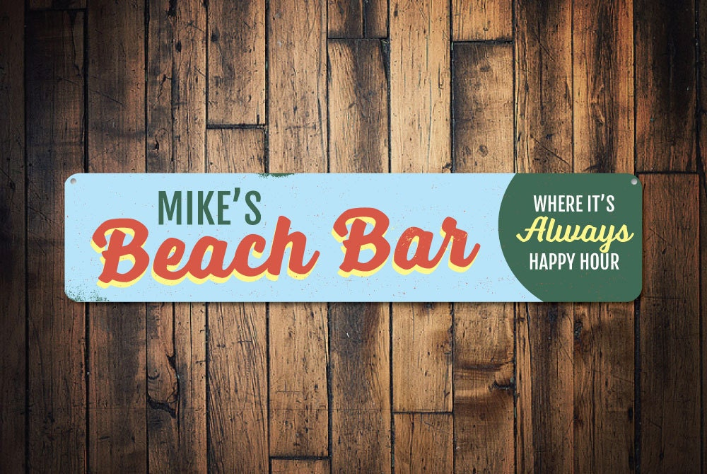 Beach Bar Sign. Personalized Bartender Name Sign Always Happy | Etsy