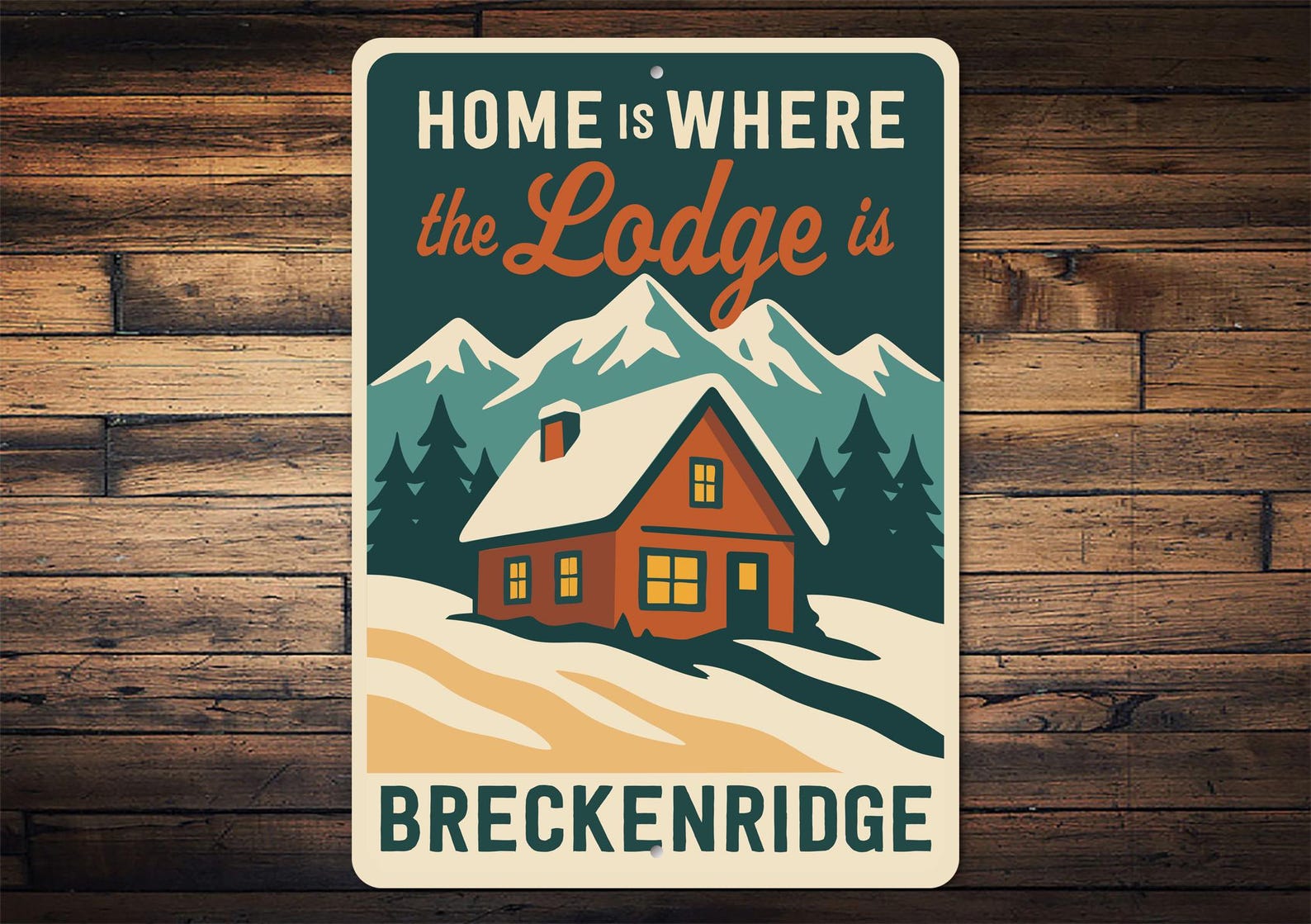 Home is Where the Lodge is Metal Sign, Breck Wall Decor, Breckenridge ...
