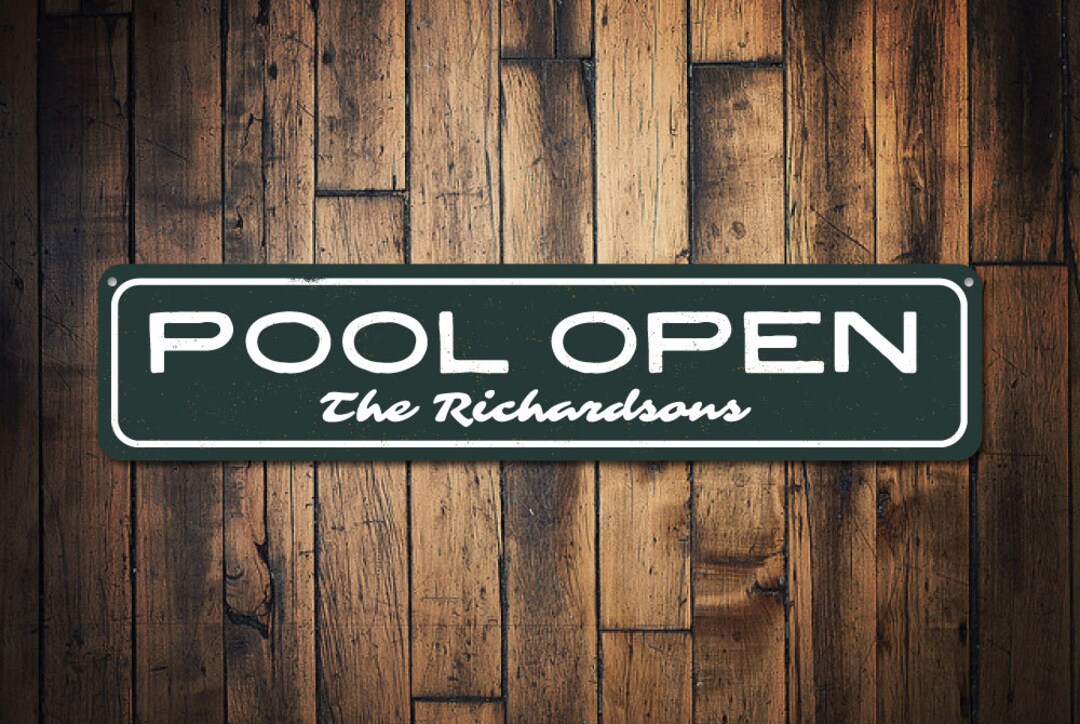 Pool Open Sign, Personalized Family Name Sign, Custom Family Pool Sign ...