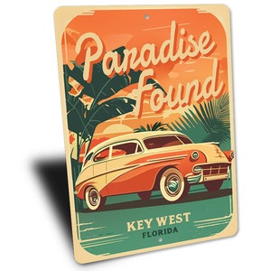 Paradise Found, Custom Sign, Key West Decor, Key West Souvenir ...