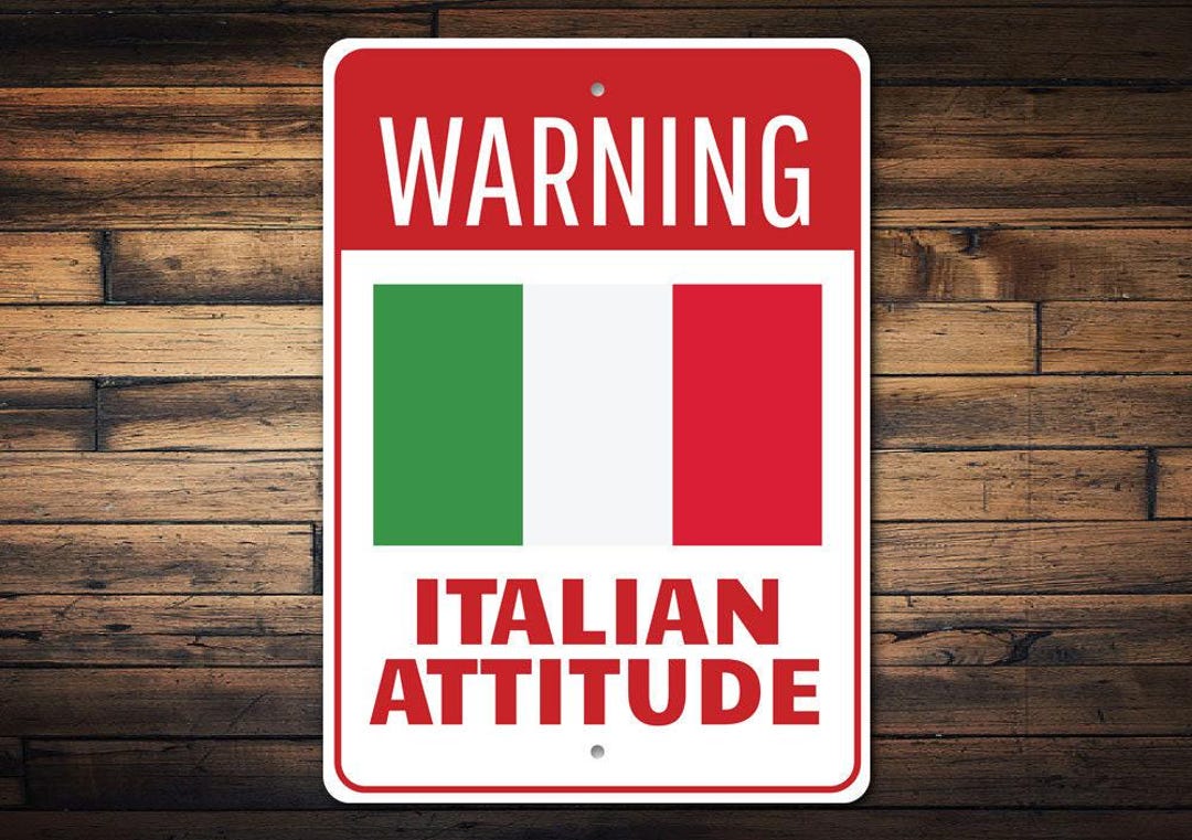 Warning Italian Sign , Italian Attitude Decor Sign, Italian Sign, Italy ...