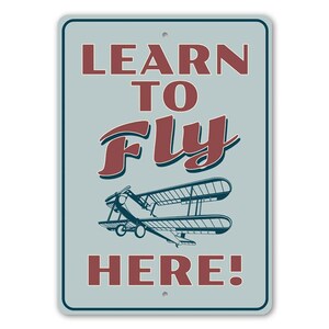 Learn to Fly Sign, Flying Expert Sign, Fly Lessons, Hangar Decoration ...