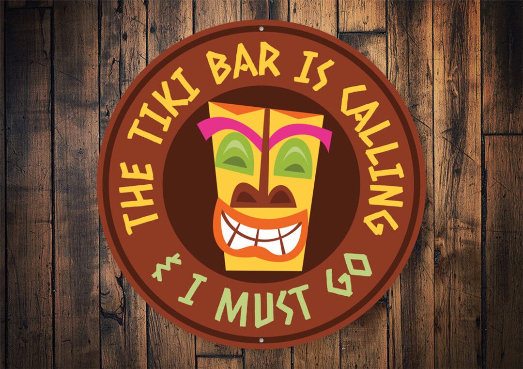 The Tiki Bar is Calling, Bar is Calling, Funny Tiki Decor, Funny, Tiki ...