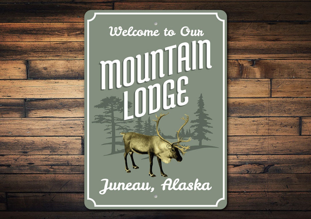 Mountain Lodge, Juneau Alaska , Alaska Lodges, Home Decor, Alaskan Sign ...