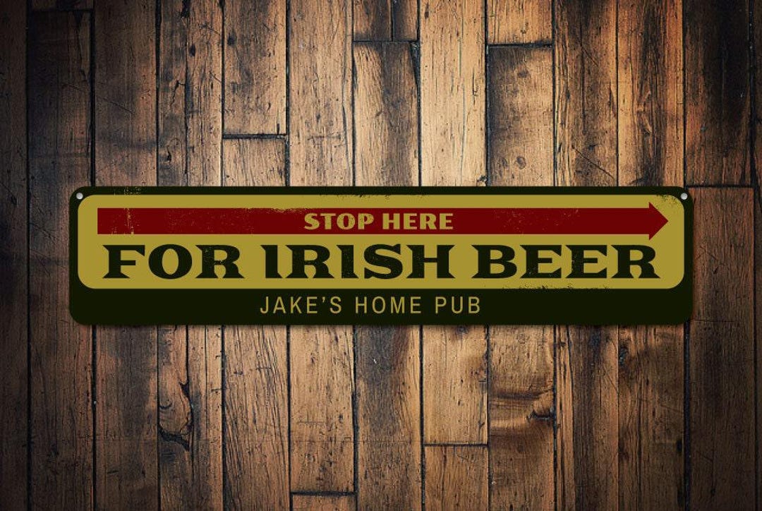Stop Here Arrow Irish Beer Sign, Personalized Home Pub Name Bar Sign ...