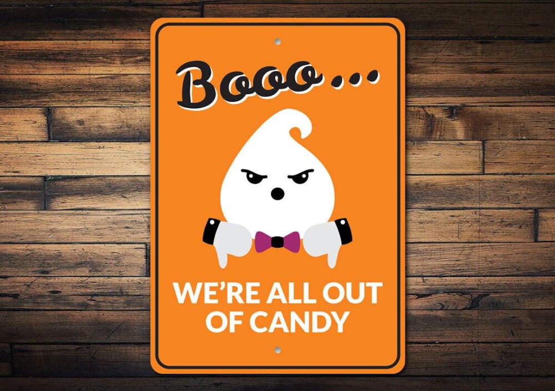 No Candy Here Sign, Ghost Lover Sign, Scared Sign, Scary Boo Ghost Sign ...