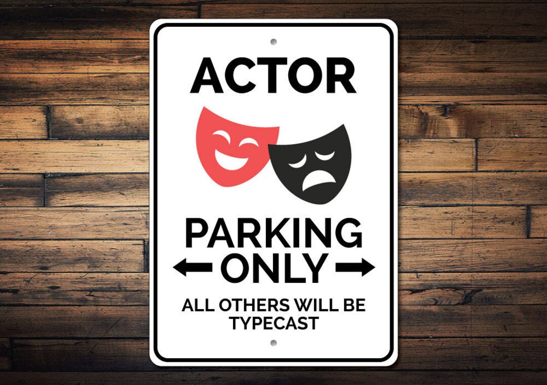 Actor Parking Sign, Actor Gift, Actor Sign, Acting Decor, Drama Mask ...