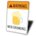 Men Drinking Sign, Men Drinking Decor, Drink Warn Sign, Warning Decor ...