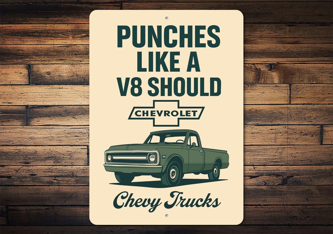 Vintage Chevy Truck Sign, Classic Garage Wall Decor, Punches Like a V8 ...