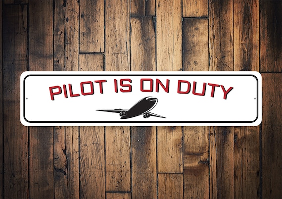 Pilot on Duty Sign Pilot Room Decor Decor for Pilot | Etsy