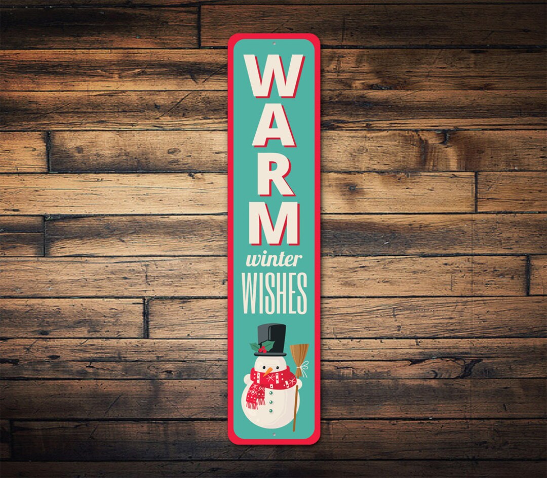 Warm Winter Wishes Sign, Snowman Decor, Magical Snowman, Christmas ...