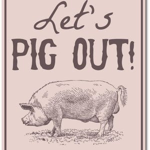 Pig Out Sign, Pig Decor, Pig Gift, Pig Sign, Pig Lover Gift, Pig ...