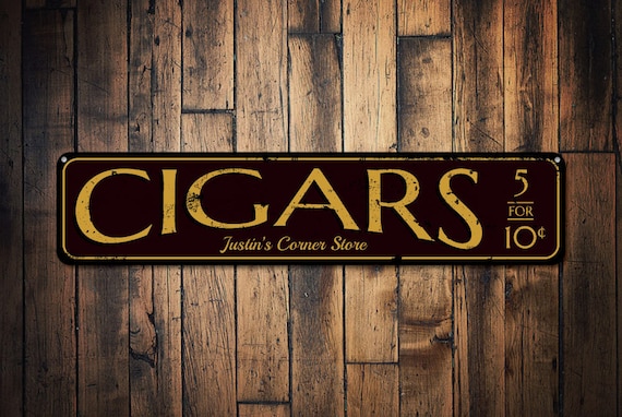 Cigars Sign Corner Store Sign Custom Shop Sign Cigar Lover - Etsy