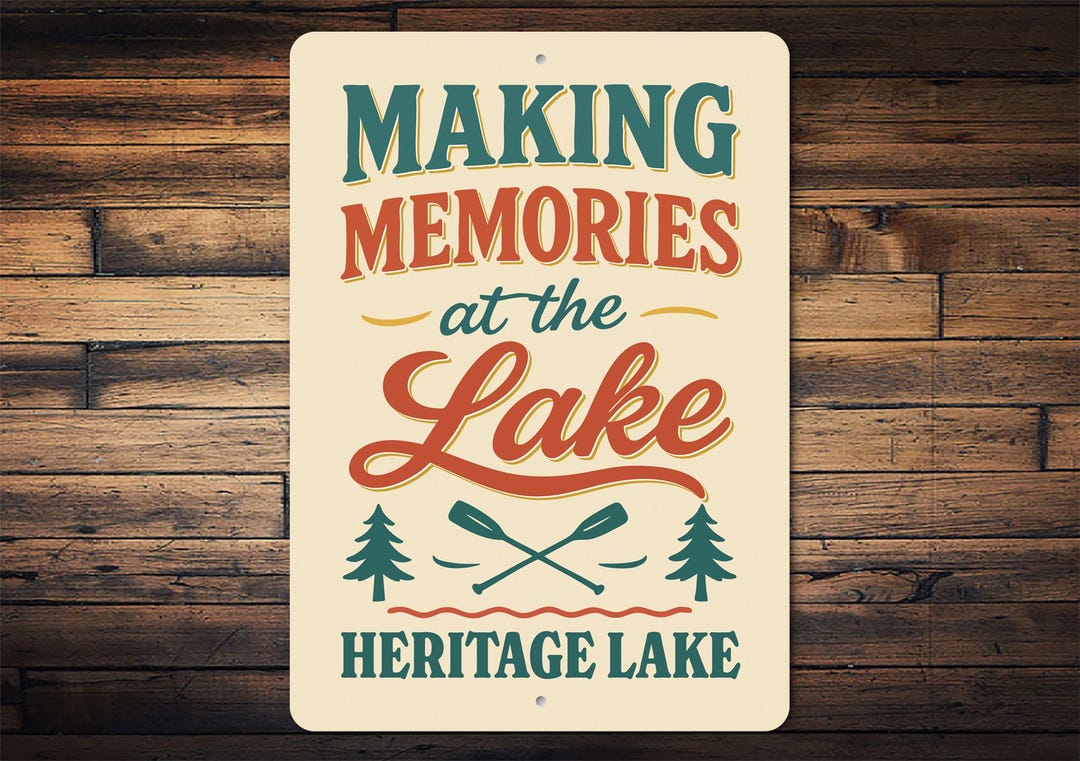 Making Memories at the Lake Sign, Custom Lake Location, Lake House Wall ...