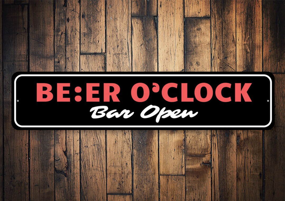 Beer O'clock Sign Beer Drinkers Bar Open Sign Modern - Etsy