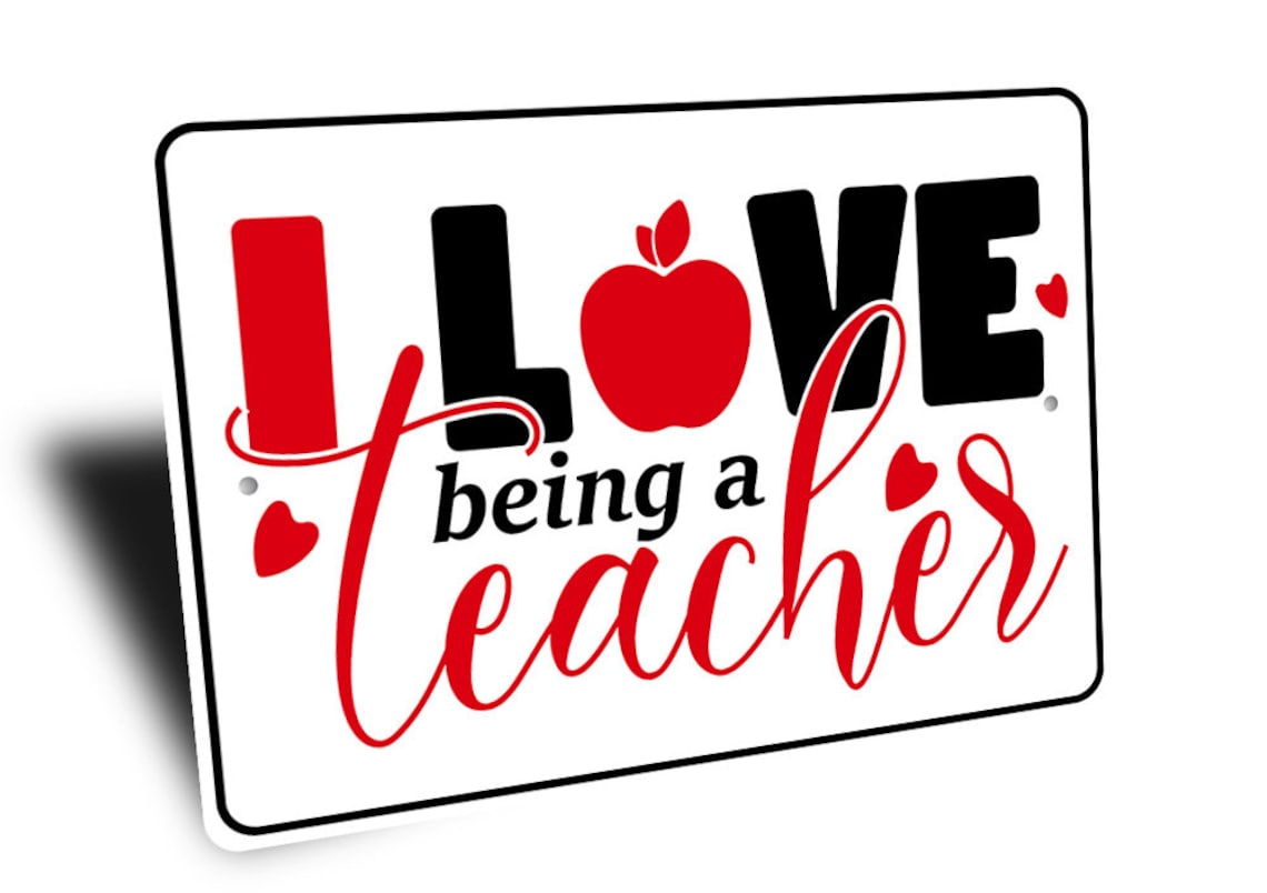 I love Teaching Sign Teaching Gift Teacher Saying Cute | Etsy