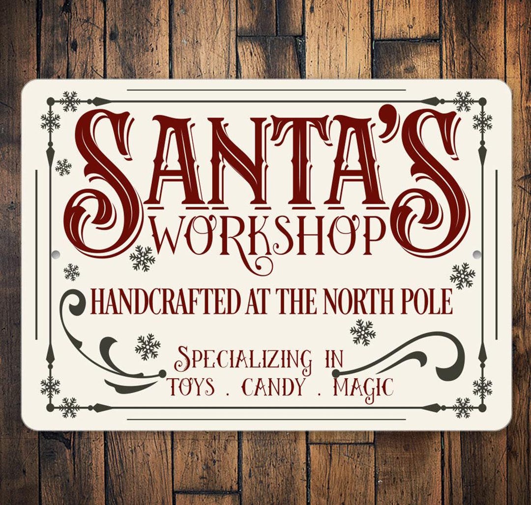 Santa's Workshop Sign, Christmas Workshop, Christmas Santa Sign, Santa Lover, Santa Home Decor ...