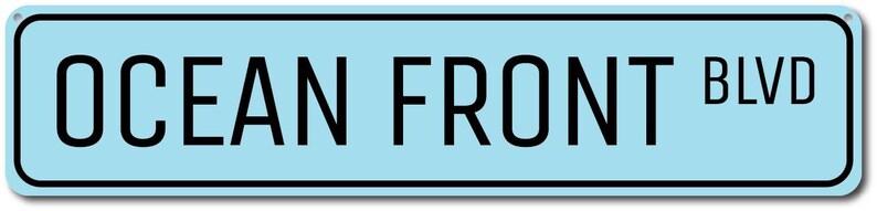 Ocean Front Blvd Sign Custom Beach Street Sign Ocean Lover - Etsy