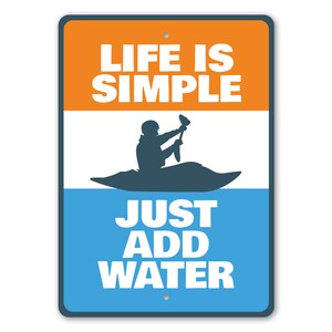 Life is Simple Just Add Water Sign, Lakehouse Decor, Water Sports Gift ...