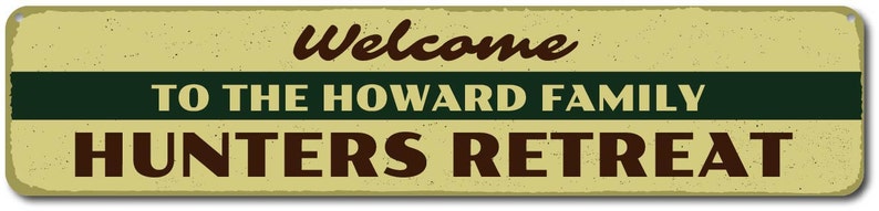 Welcome Hunters Retreat Sign Personalized Family Name Hunting - Etsy