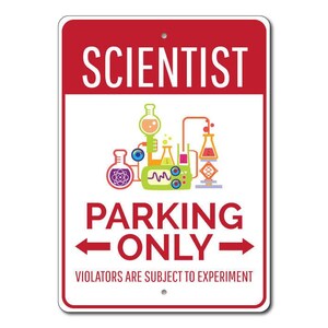 Scientist Parking Sign, Scientist Sign, Scientist Gift for Science ...