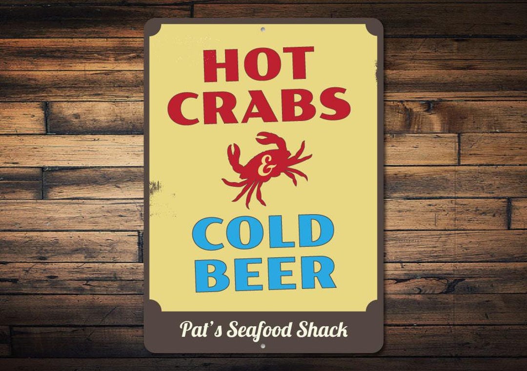 Hot Crabs & Cold Beer Sign, Custom Seafood Shack Chef Name Sign ...