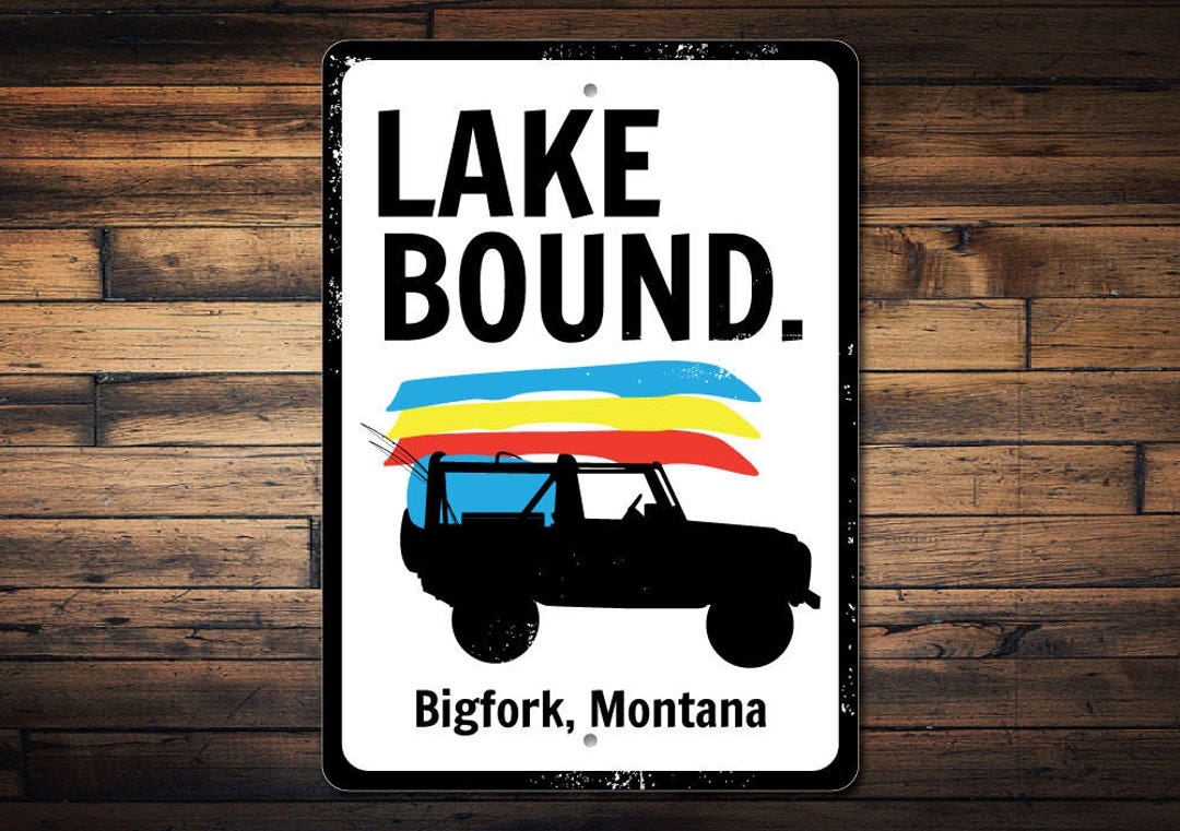 Lake Bound Sign, Lake Lover Gift, Custom Lake House Sign, Lake Man Cave ...