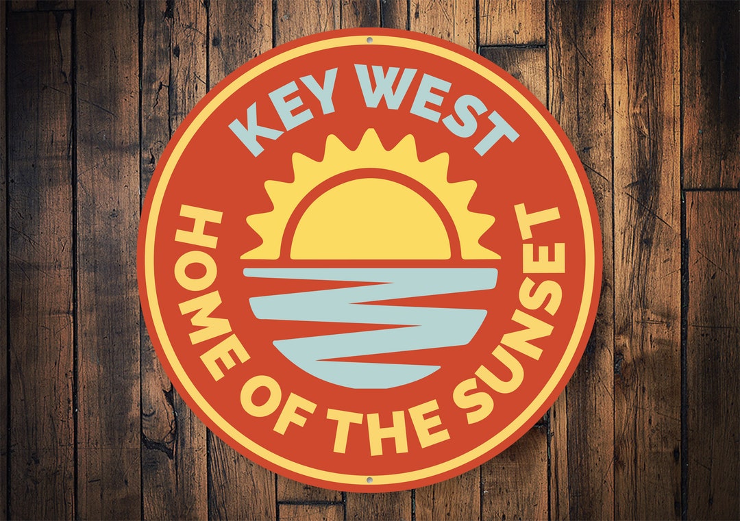 Key West Sunset Sign, Home of Sunset Sign, Sunset Decor, Key West ...