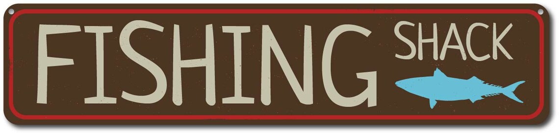 Fishing Shack Sign Custom Beach Street Sign Metal Fish Lover | Etsy