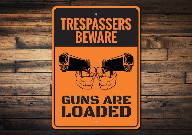 Trespassing Beware Gun Are Loaded Here 2nd Amendment Sign - Etsy