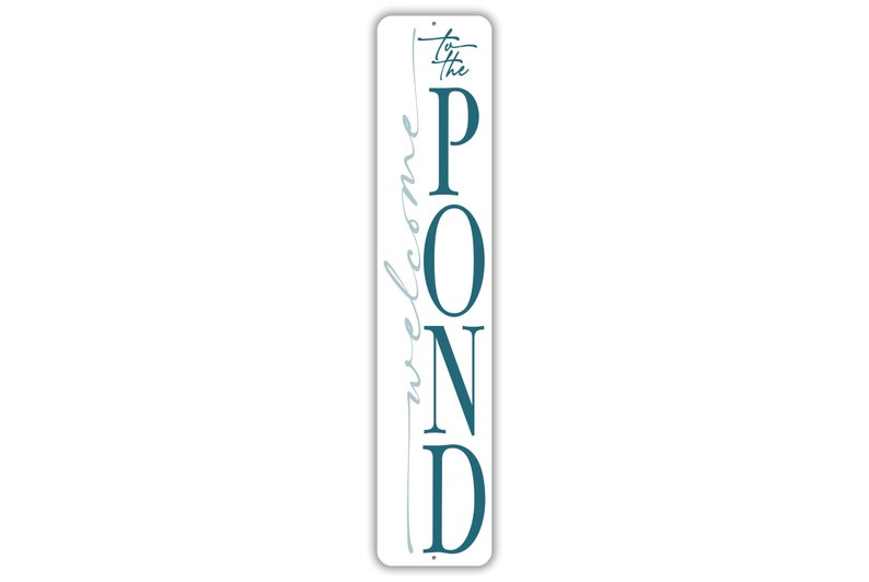 Welcome to the Pond Sign Pond Welcome Sign Pond Decorations - Etsy