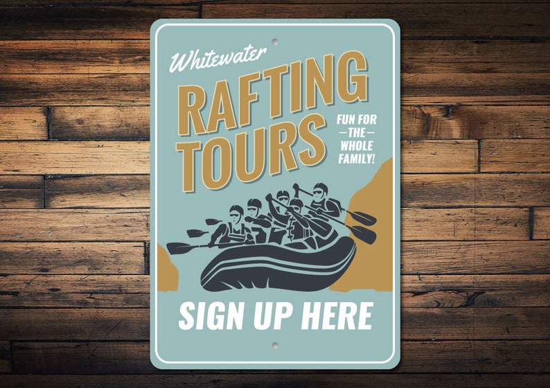 Rafting Sign Rafting Tours Sign Whitewater Rafting Gift - Etsy