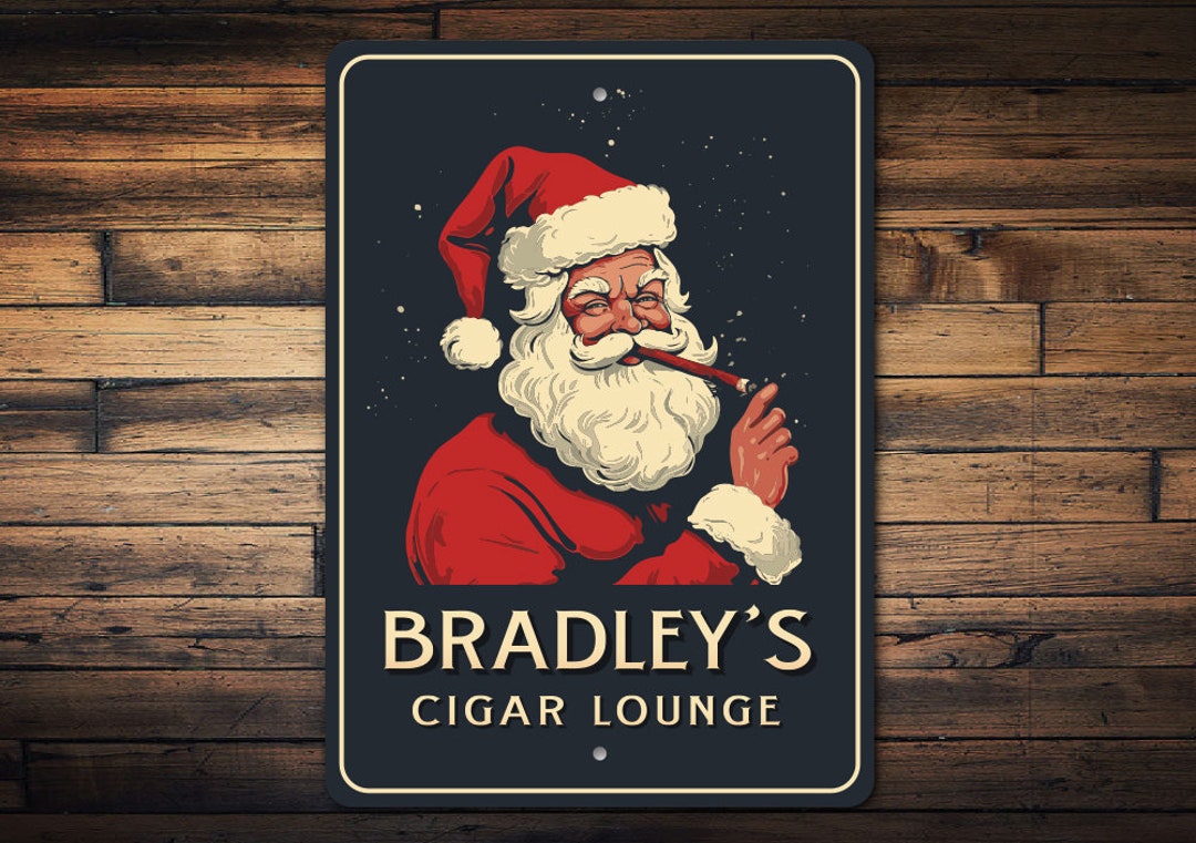 Retro Christmas Cigar Sign, Cigar Lounge, Santas Cigars, Custom Cigar ...