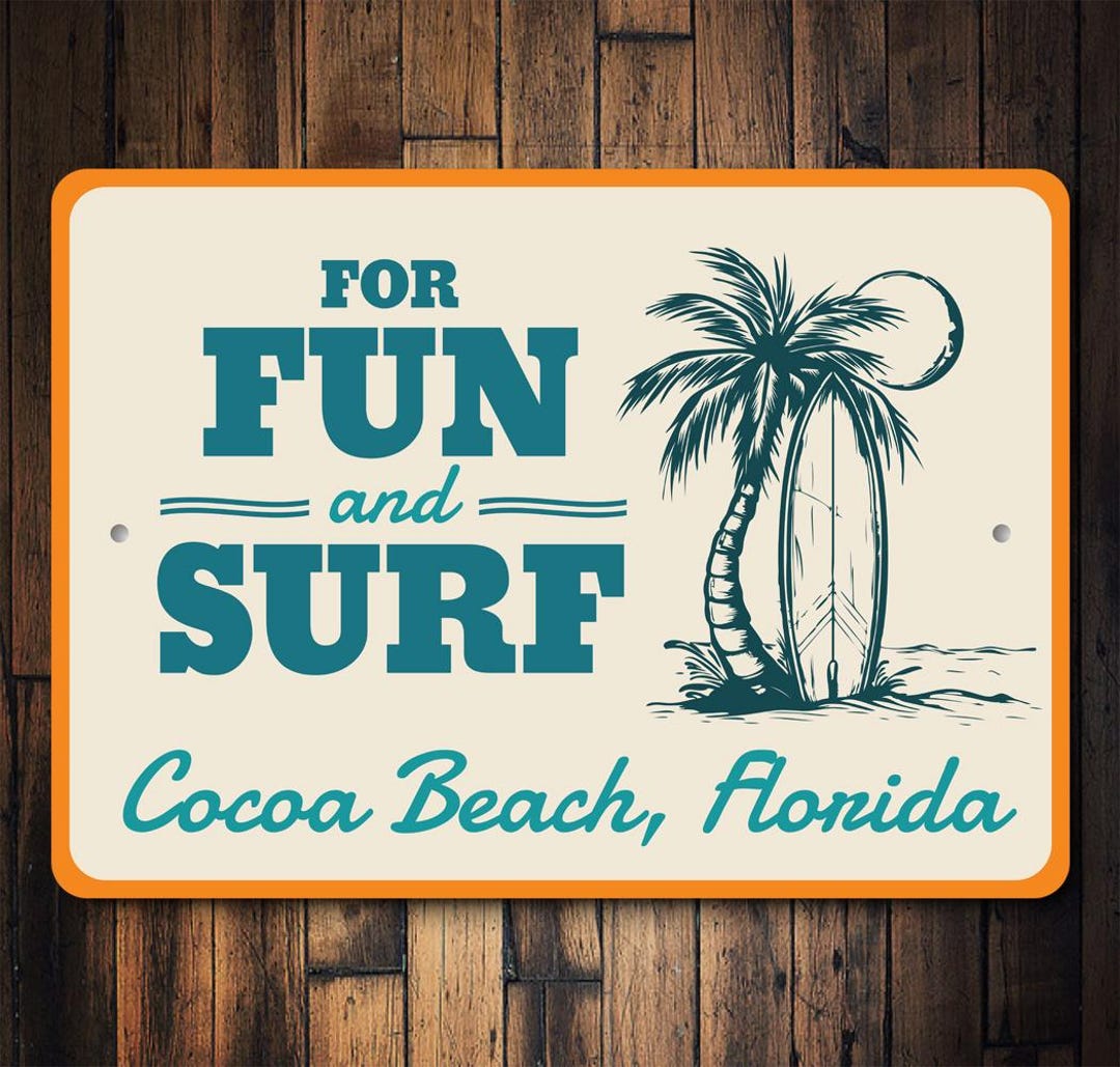 For Fun and Surf Sign, Cocoa Beach Sign, Florida Beach Decor, Surf ...