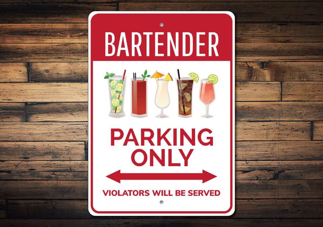 Bartender Parking Sign, Bartender Sign, Bartender Gift for Bar Lover ...