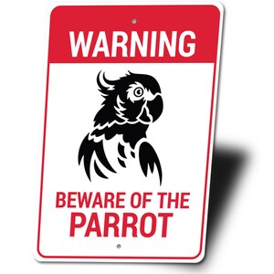 Warning Parrot Sign, Parrot Owner Sign, Parrot Decor Sign, Parrot Home ...