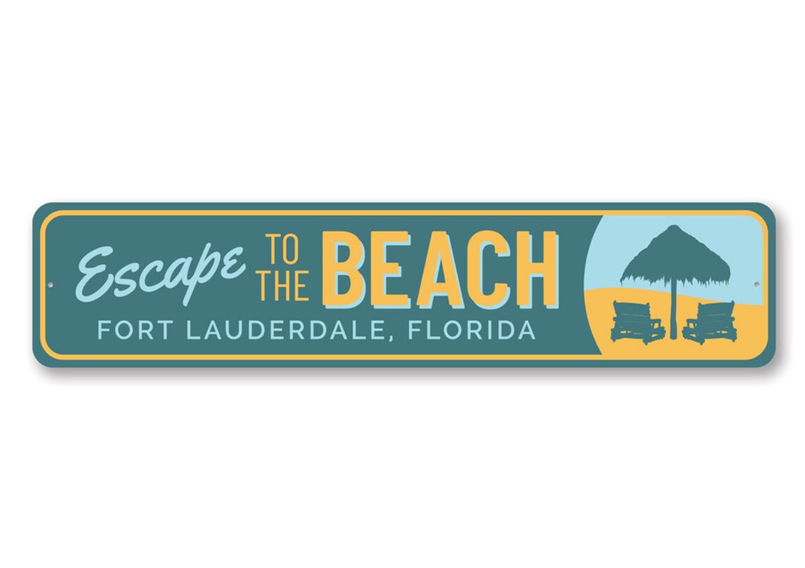 Beach Escape Sign Fort Lauderdale Sign Beach Decor Florida | Etsy