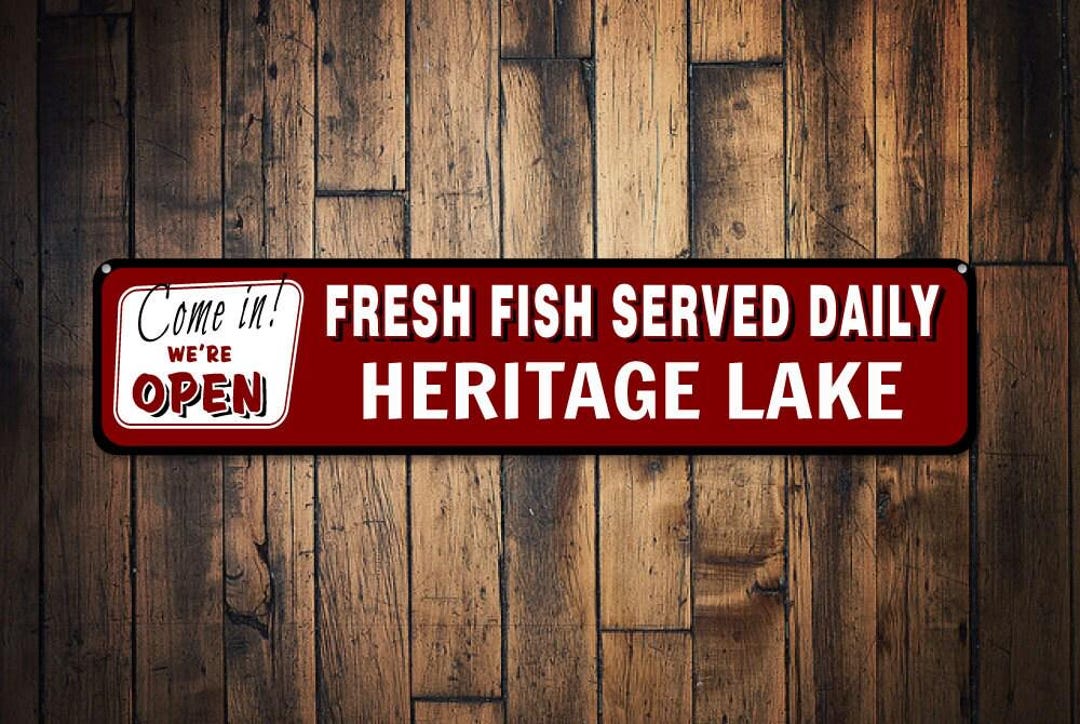 Lake Sign, Custom Lake Sign, Open Fresh Fish Served Daily Lake House ...