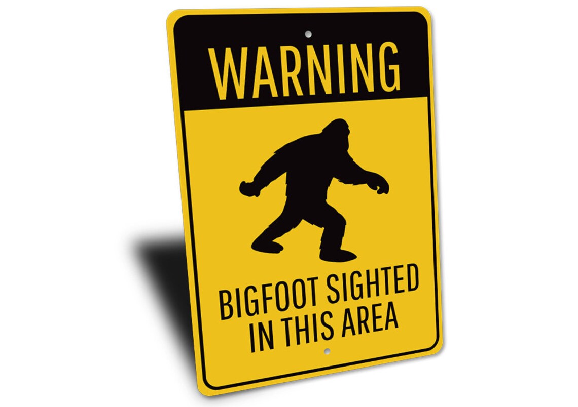 Bigfoot Sighted Sign Sightings on Bigfoot Bigfoot Decor | Etsy