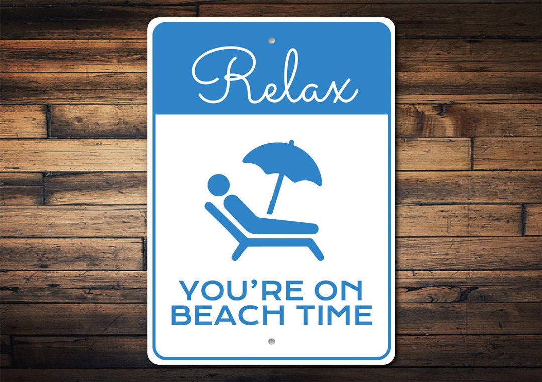 Relax You're on Beach Time Sign, Beach House Decor, Beach Relax Sign ...