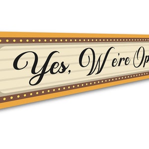 Yes We're Open Sign, Retro Open Sign, Retro Wall Gift, We Are Open ...