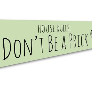 Funny House Rules Sign, Funny Humor Gift, Funny Cactus Gift, Dont Be A ...