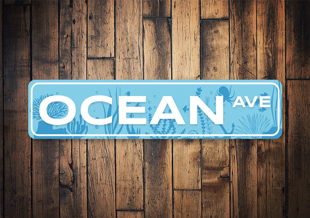 Ocean Avenue Sign, Custom Ocean Sign, Ocean Street Sign, Home Decor ...
