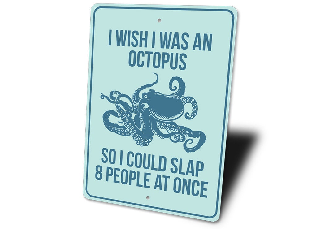 Octopus Sign Octopus Lovers Sassy Sign Home for Beach | Etsy