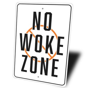 No Woke Funny Sign, No Woke Zone, Funny Lake Sign, Decor for Lake ...